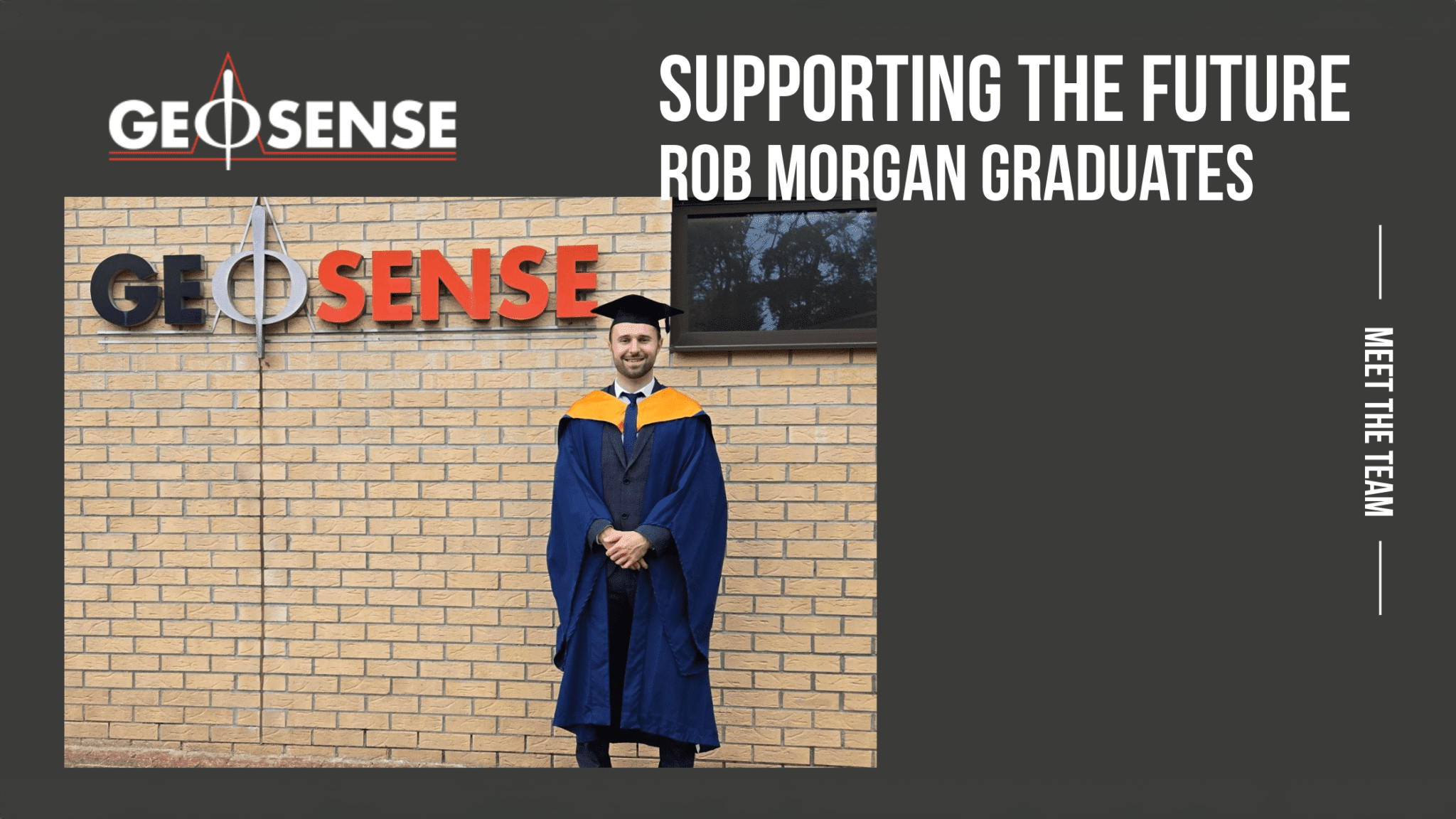 Supporting the future - Rob Morgan graduates | Geosense